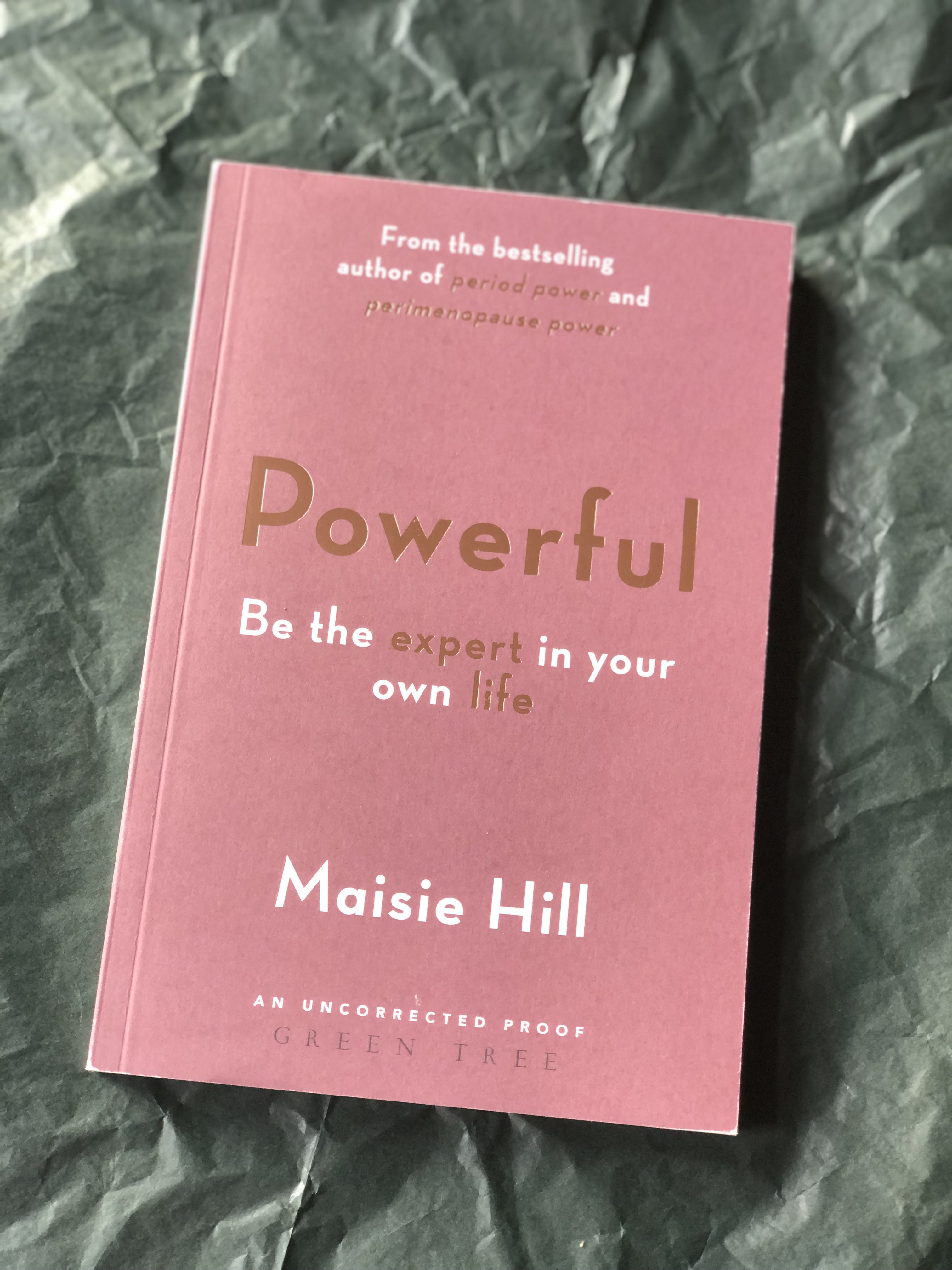 Powerful – book by Maisie Hill – The Review Studio